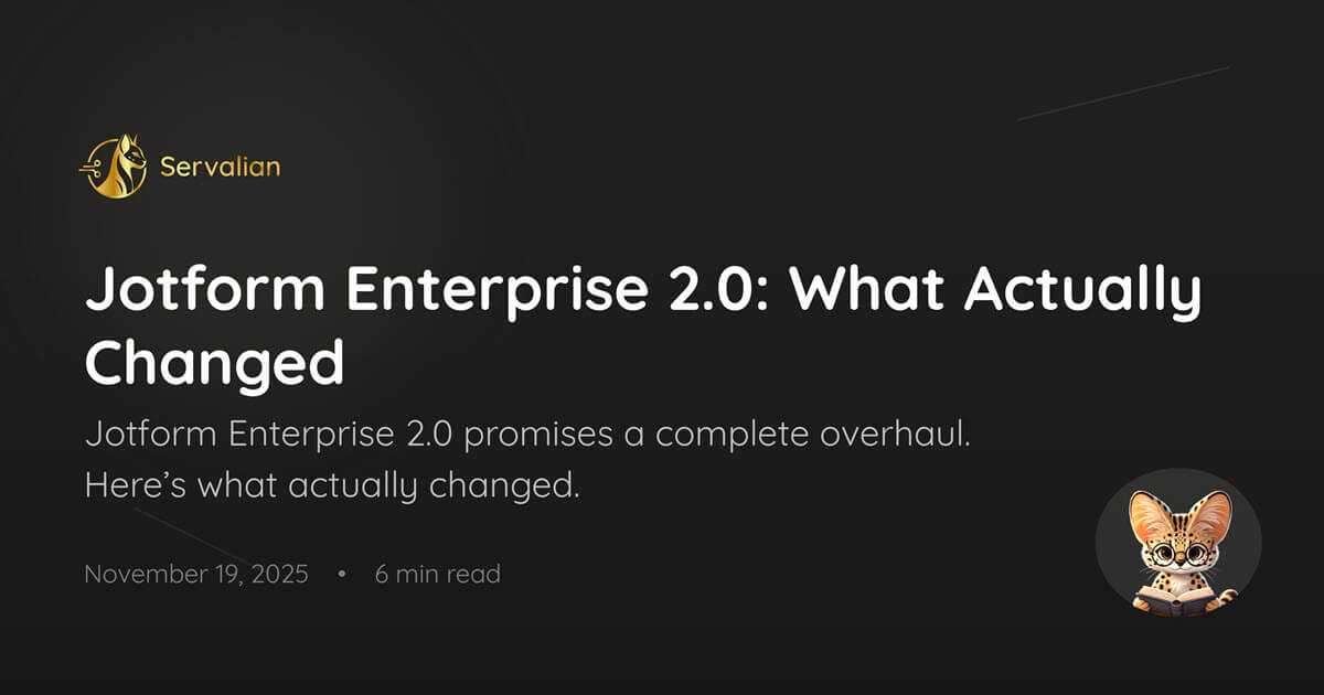 Jotform Enterprise 2.0: What Actually Changed in the Latest Update